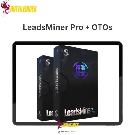 Buy LeadsMiner Pro + OTOs All Bonus - HotFileIndex